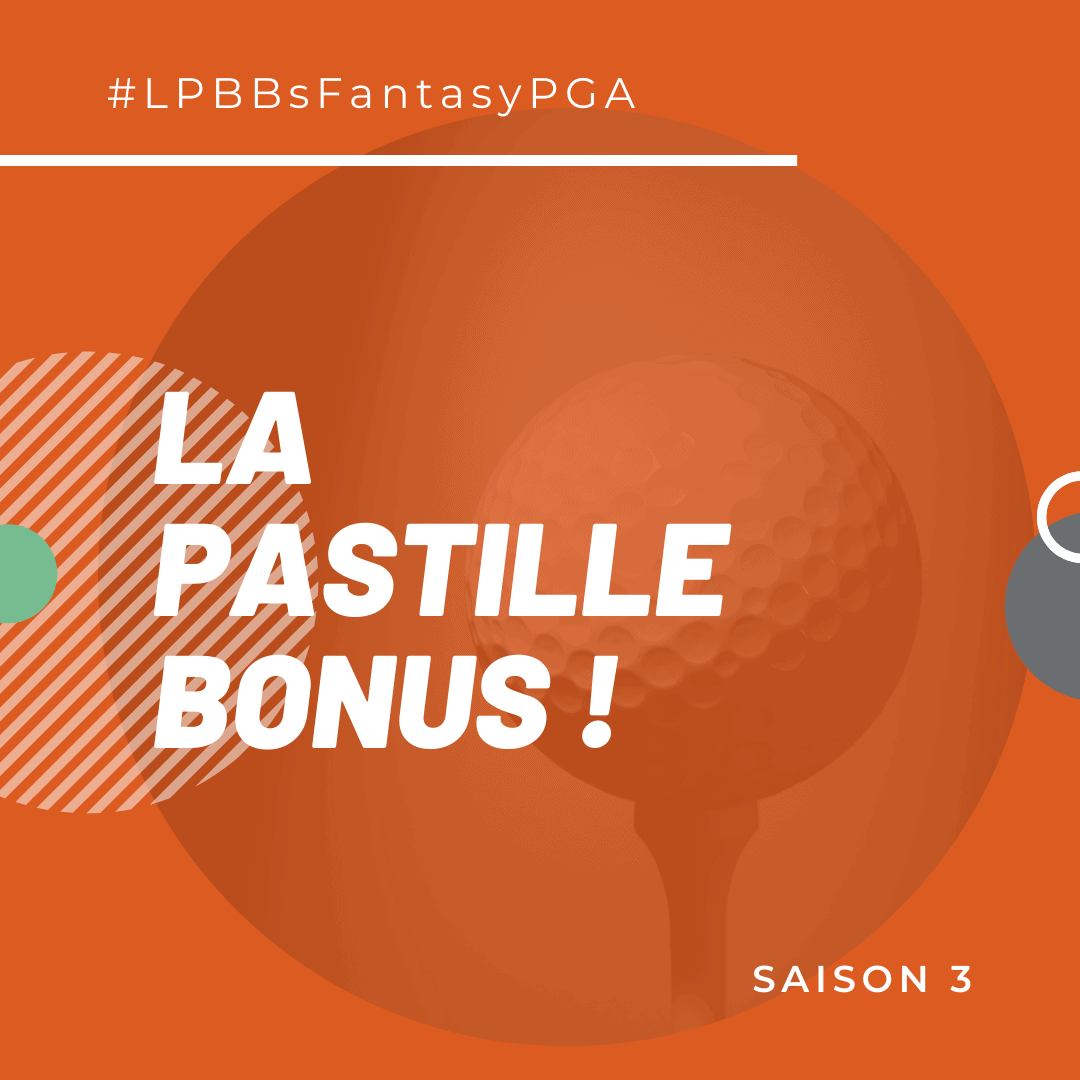 Pastille Bonus #21 : Segment 3 - The Players 2021 | LPBB