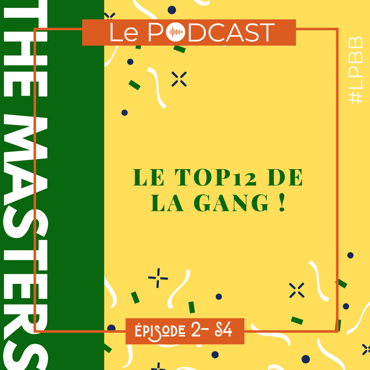 Spécial Masters 2021 | LPBB