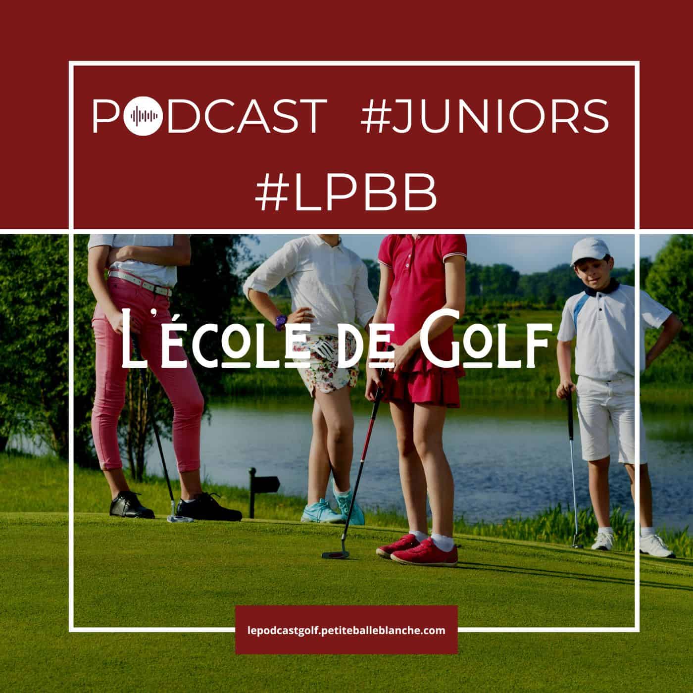 #Juniors : l'école de golf | LPBB